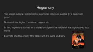Ideology & Hegemony | PDF