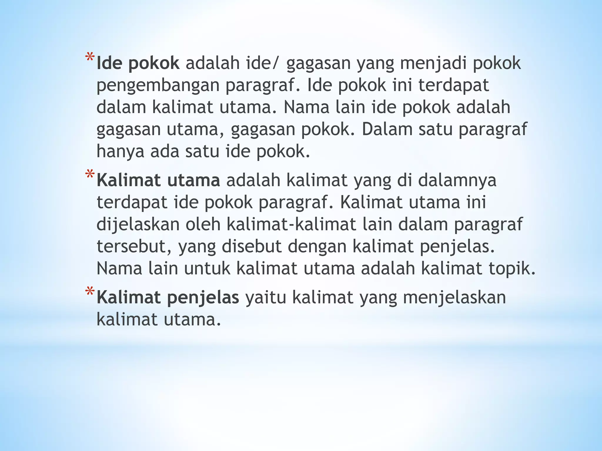 Ide pokok, kalimat utama, dan kalimat | PPTX
