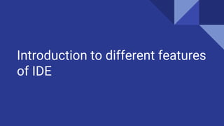 Ide presentation | PPTX