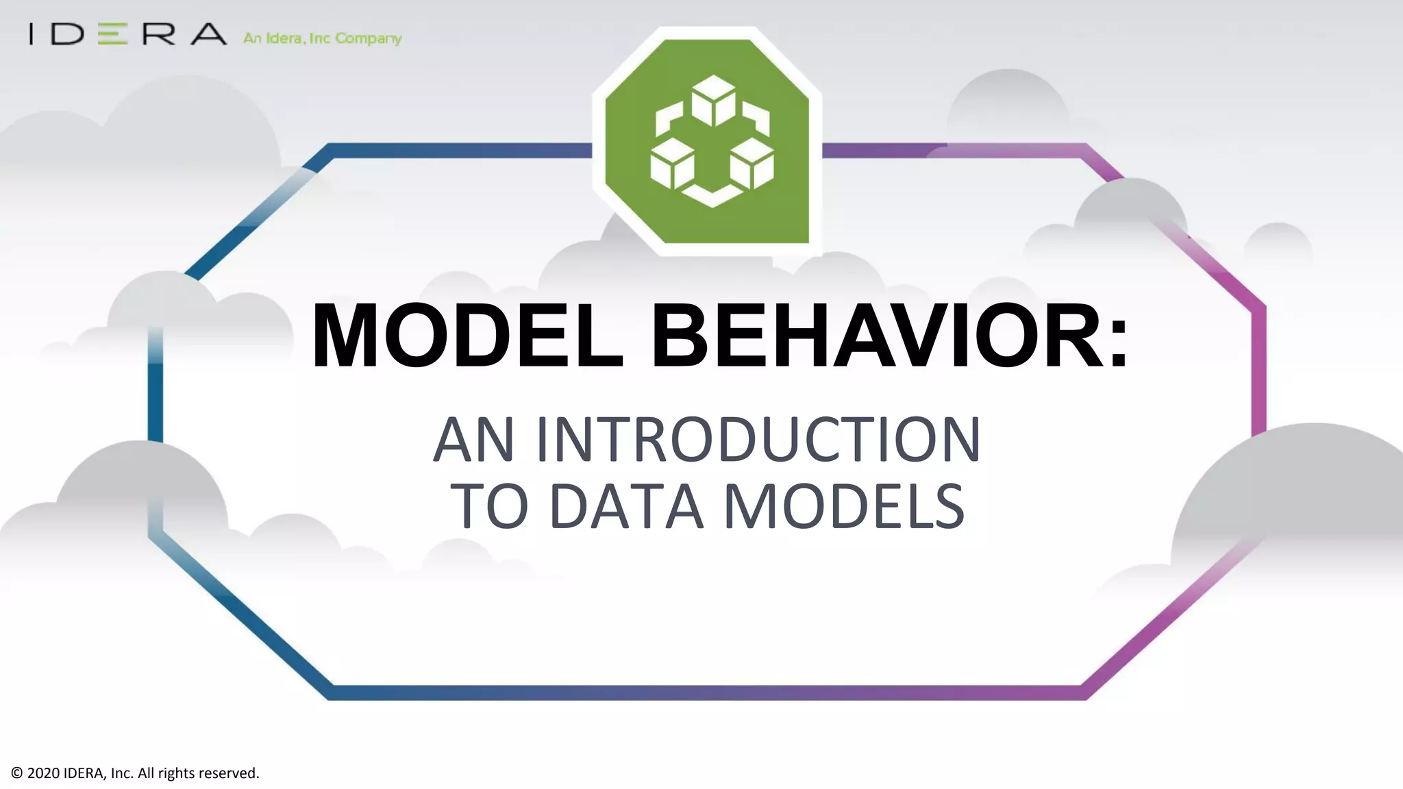 Model Behavior: An Introduction to Data Models | PPT