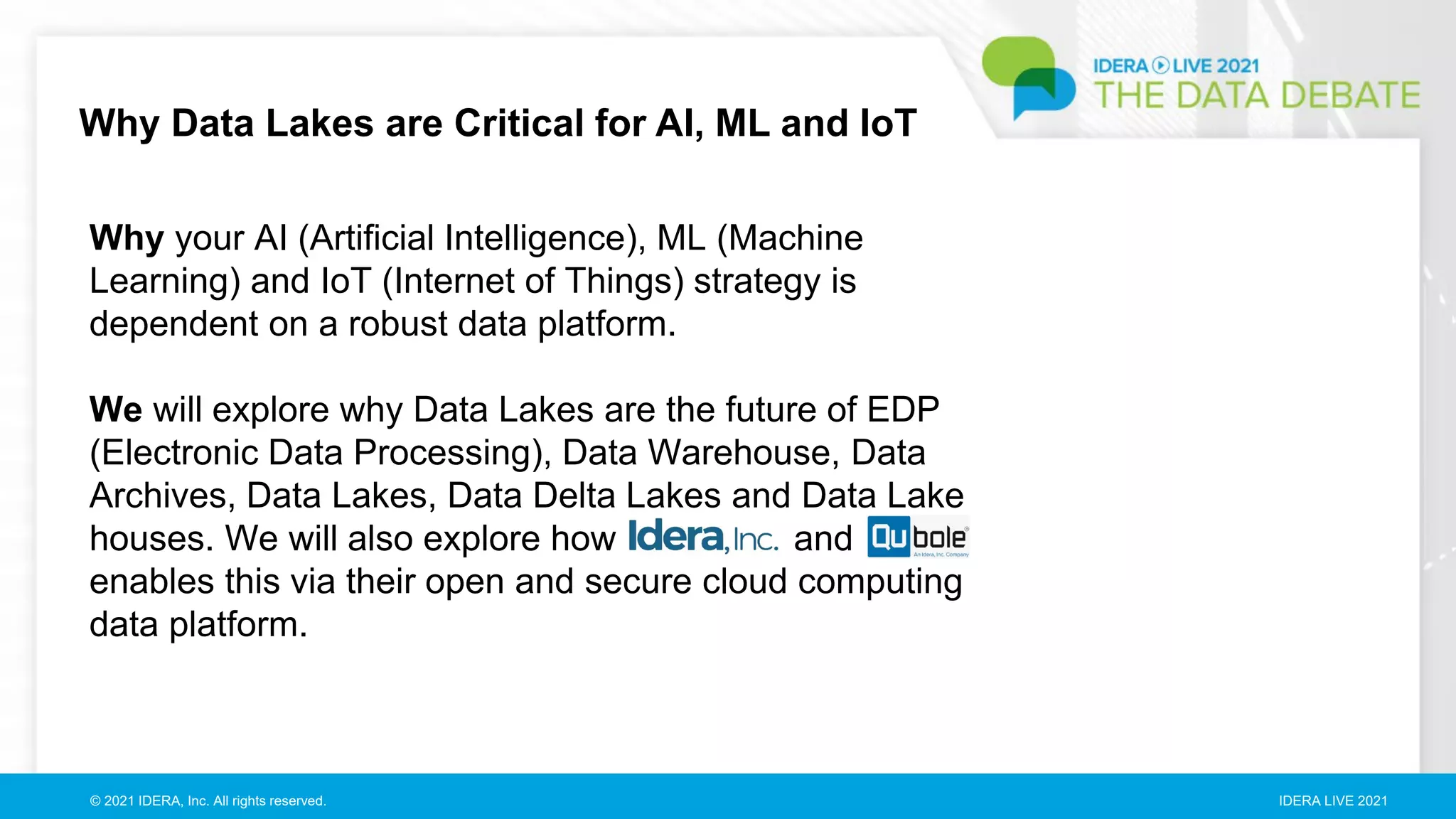 Idera live 2021: Why Data Lakes are Critical for AI, ML, and IoT By ...