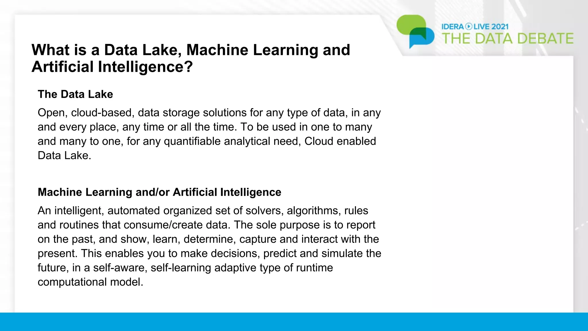 Idera live 2021: Why Data Lakes are Critical for AI, ML, and IoT By ...