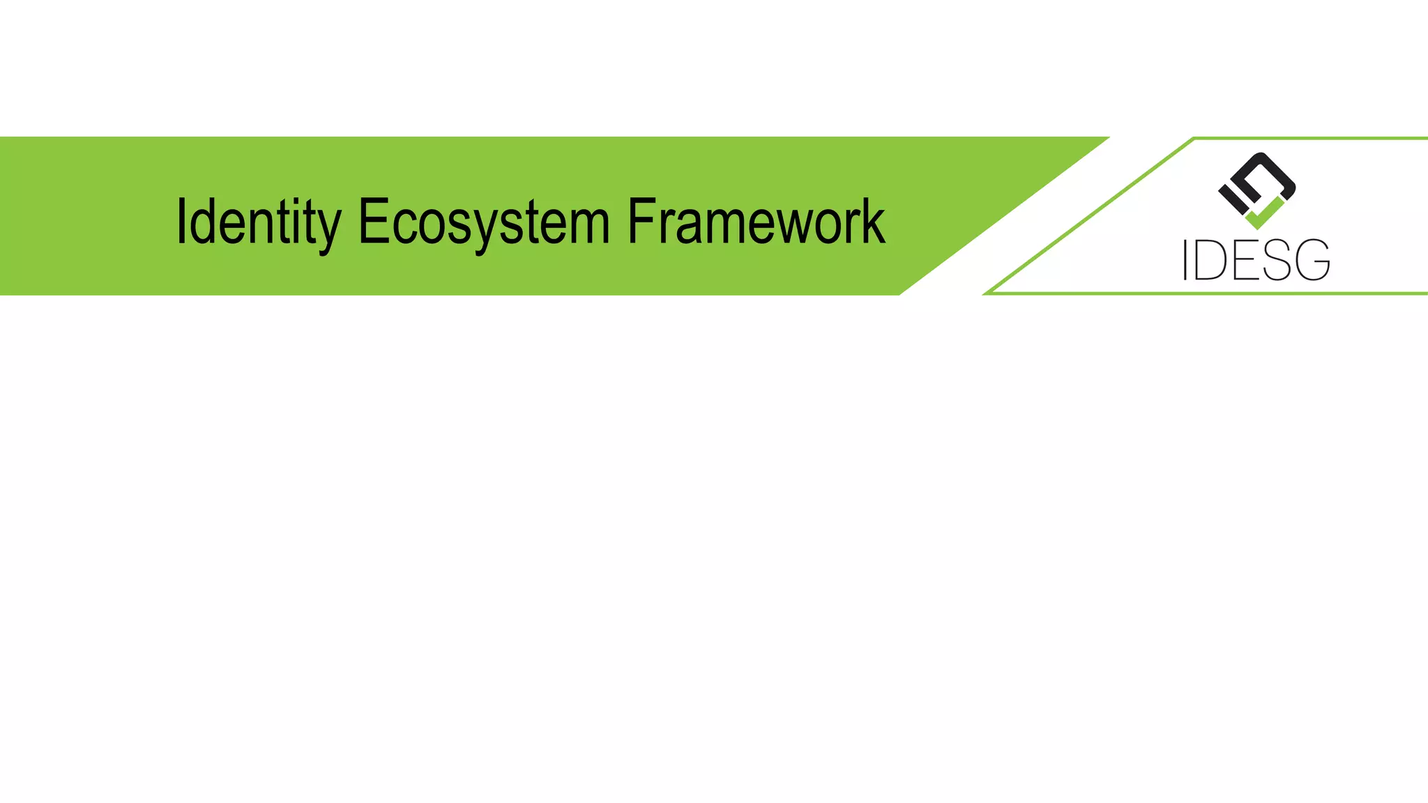 Identity Ecosystem Framework: Establishing rules of the road for ...