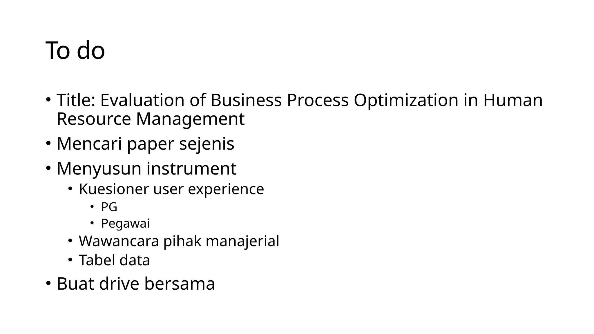 ini adalah ide tulisan untuk disubmit dalam paper. | PPT