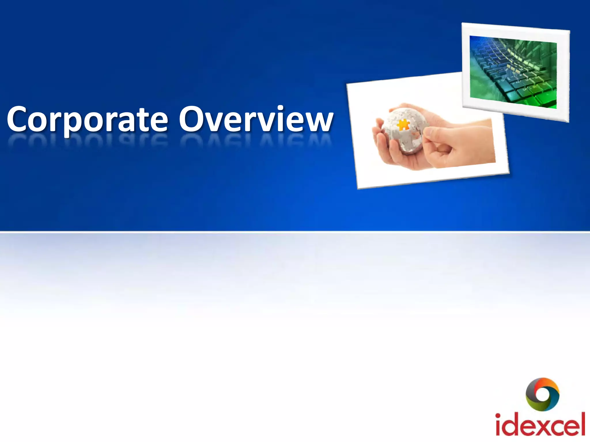 Idexcel Corporate Overview | PDF