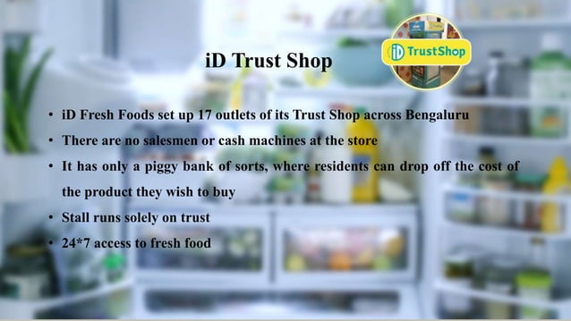 Id fresh food ppt | PPTX | Food Industry | Industries