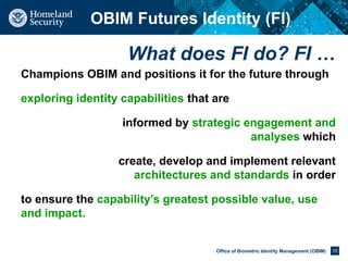 Overview DHS use of biometrics across the department | PPT
