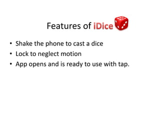 I dice | PPTX | Technology & Computing