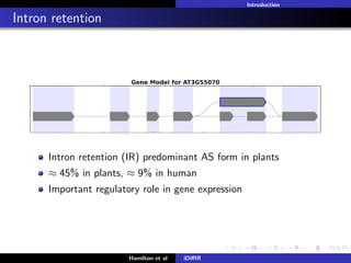iDiffIR: Identifying differential intron retention from RNA-seq | PPT