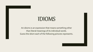 Idiom | PPTX