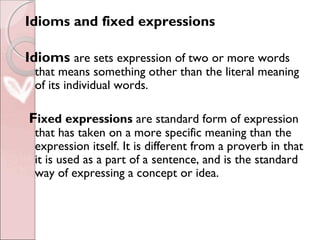 Idiom and fixed expression | PPT