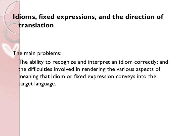 Idiom and fixed expression