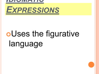 Idiomatic expressions | PPTX