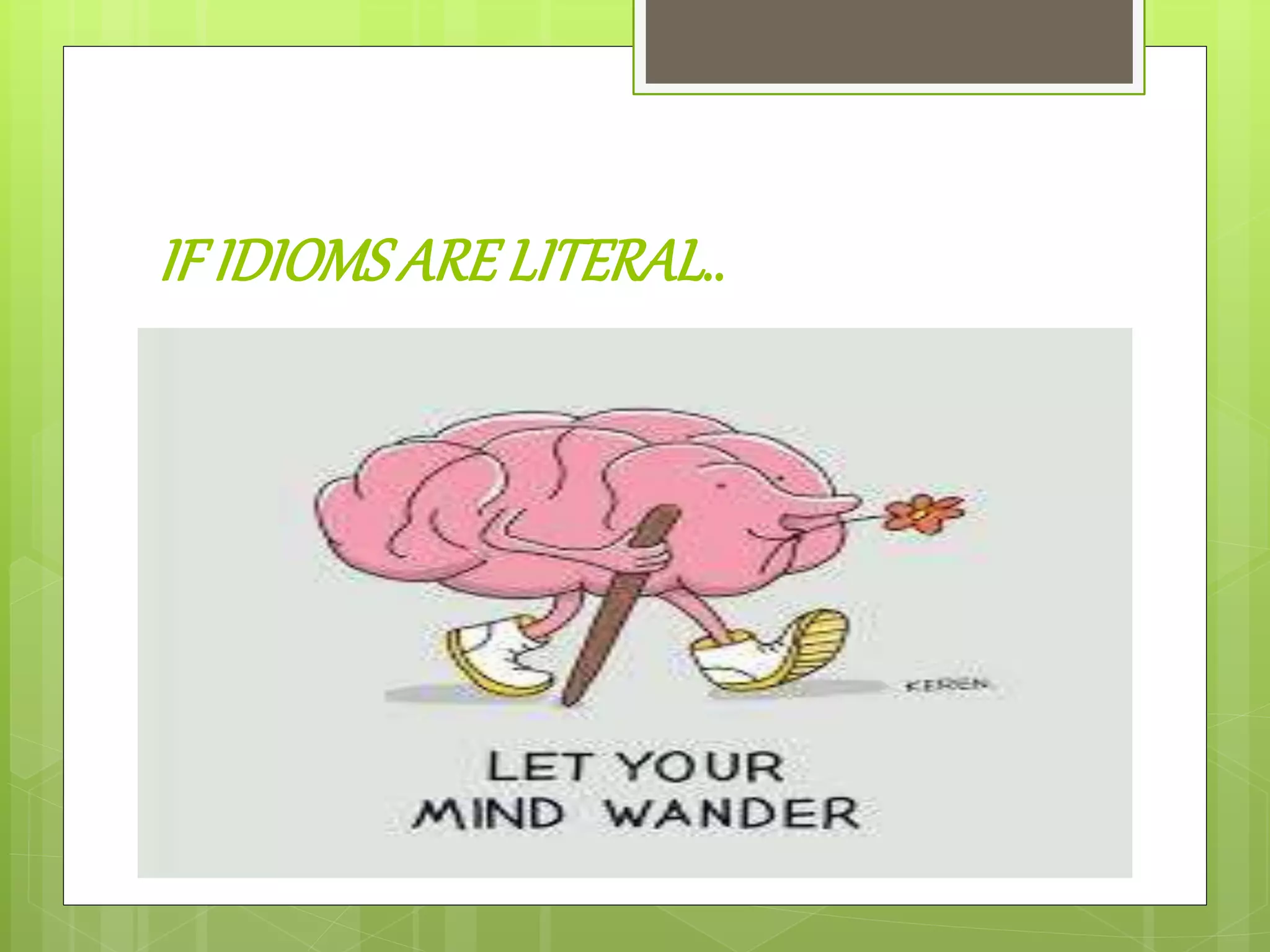 Idiomatic expressions | PPTX