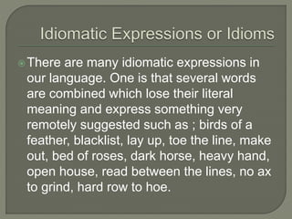 Idiomatic expressions | PPTX