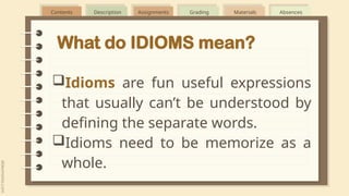 idiomatic expressions G9.pptx with examples and activities | PPTX