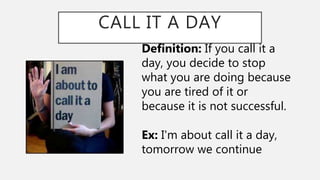 Idiomatic expressions sol esquivel | PPT