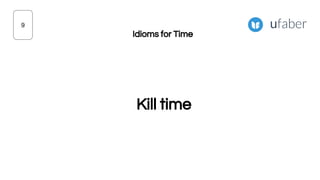 Idiom flashcard (7)time | PDF