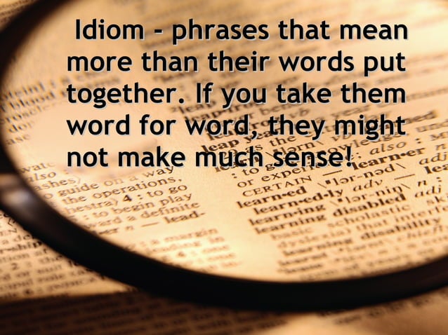 Idiom Powerpoint Examples | PPT
