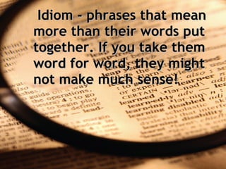 Idiom Powerpoint Examples | PPT