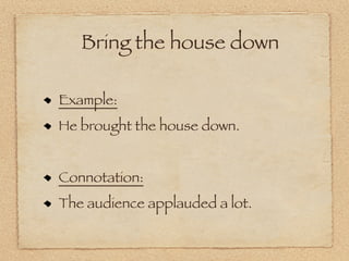Home and House idioms | KEY