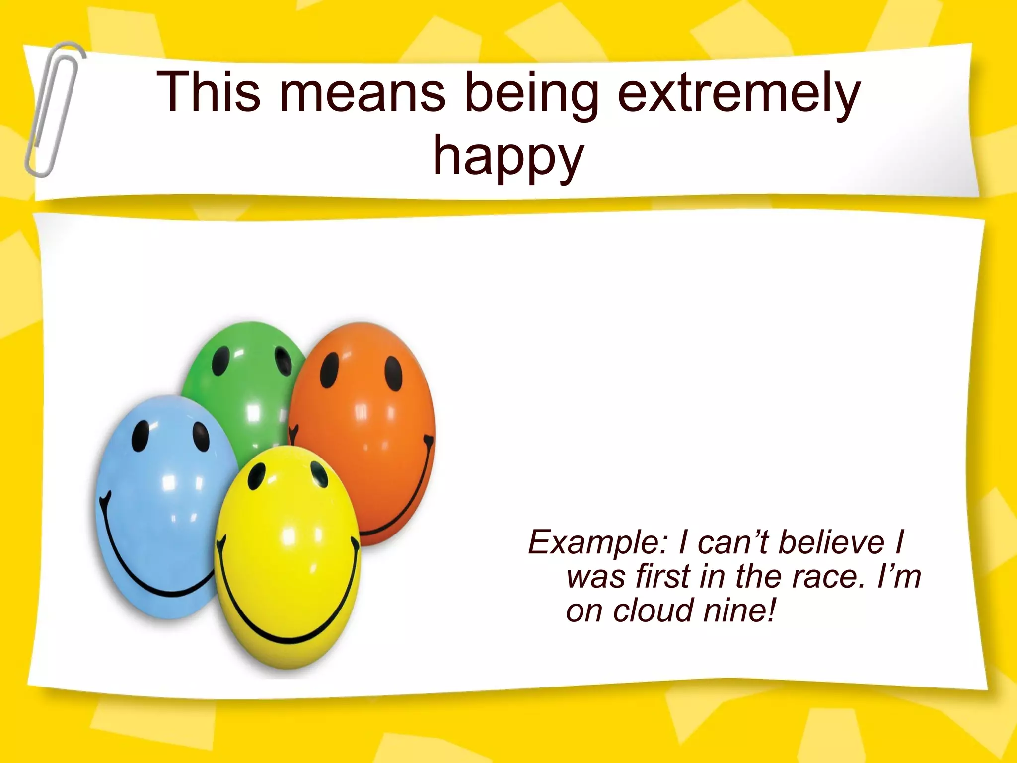 Idioms describing feelings | PPT