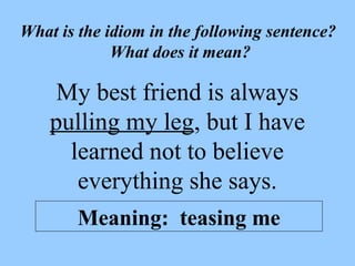 Idioms for Fourth Graders | PPT