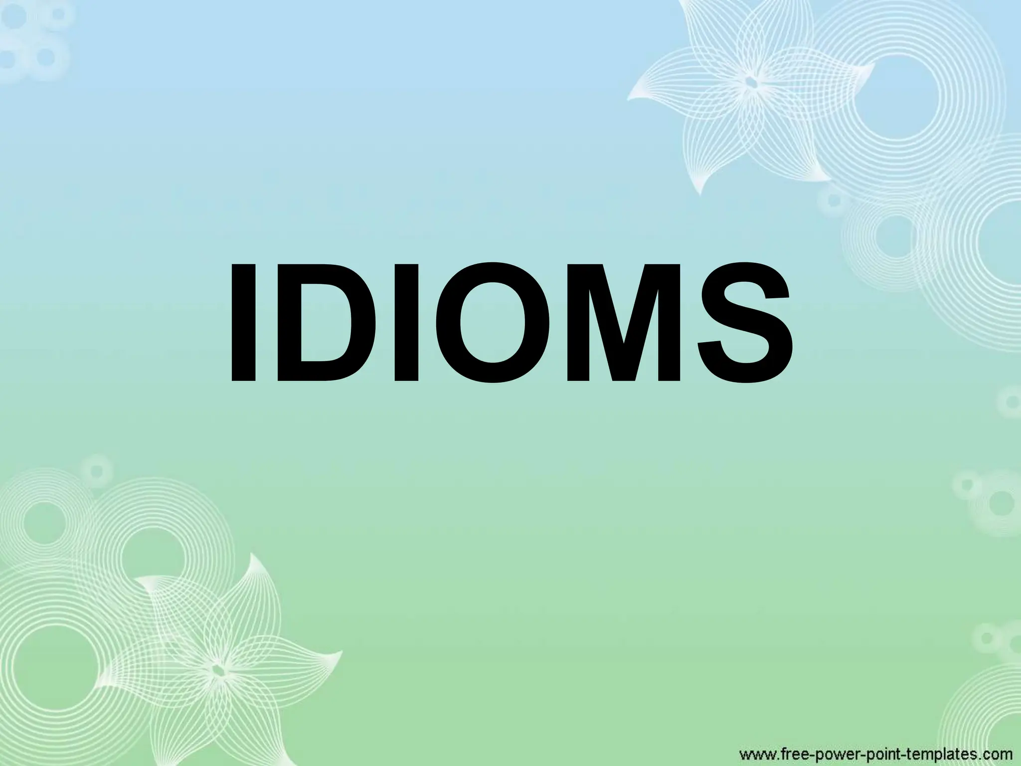idioms.ppt