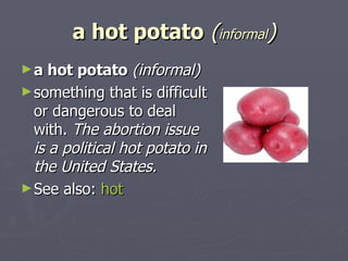 Idioms About Potatoes | PPT