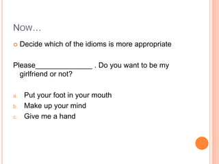 Idioms with-parts-of-the-body | PPTX