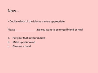 Idioms with parts of the body | PPTX