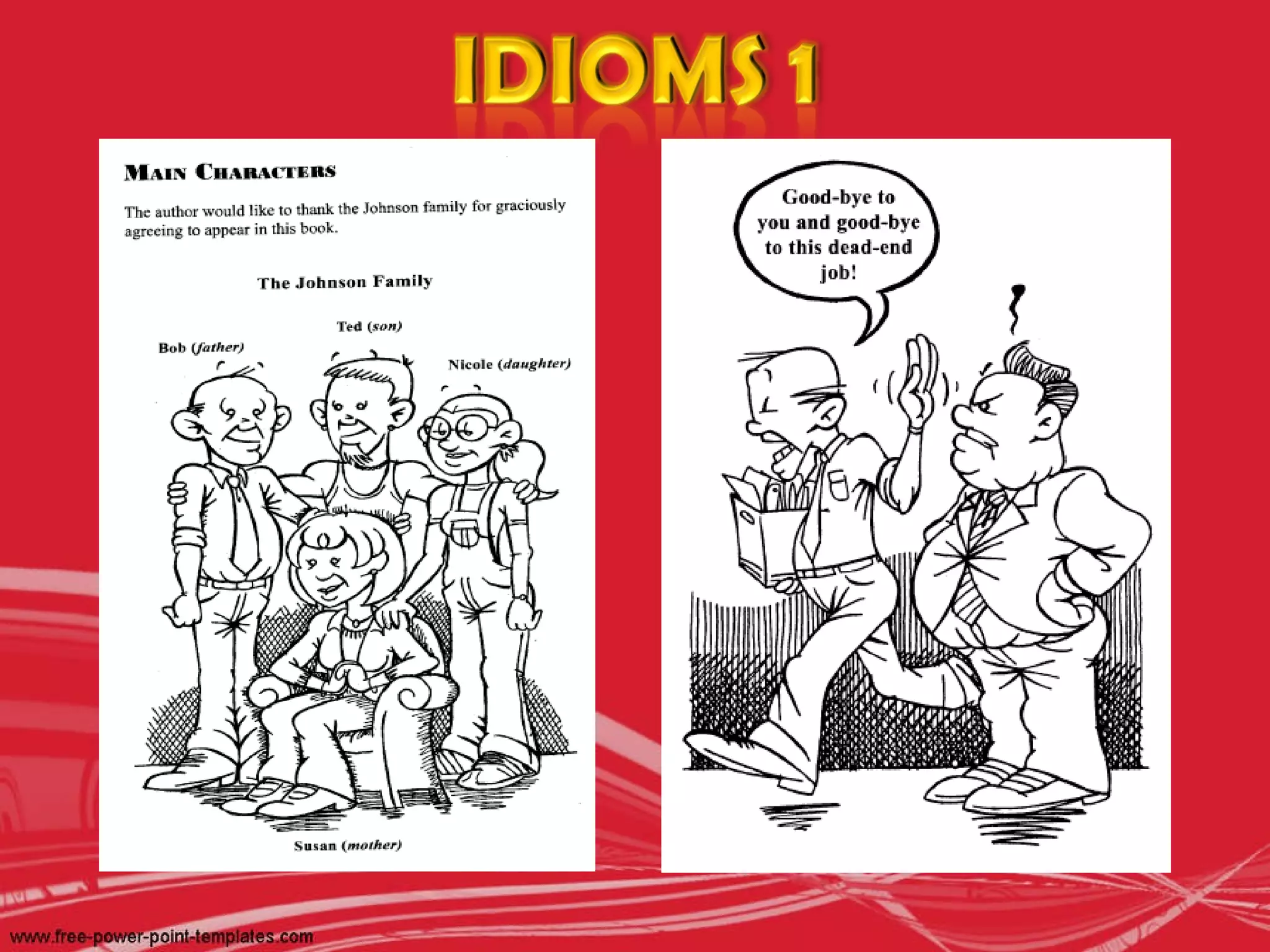 GRAMMAR: Idioms 1 | PPT