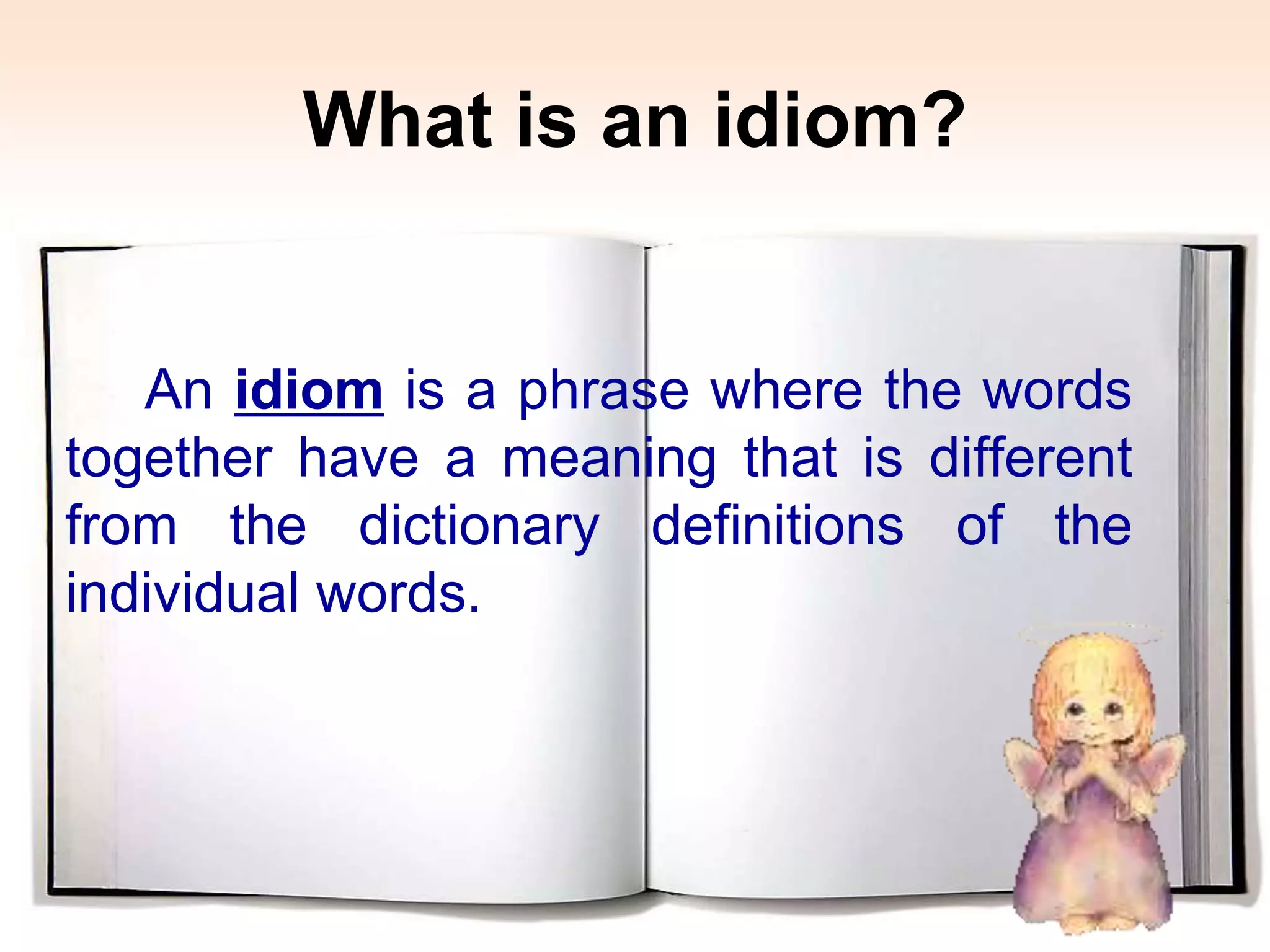 Idioms 3.ppt