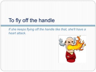 Idioms and fixed expressions (i) | PPTX