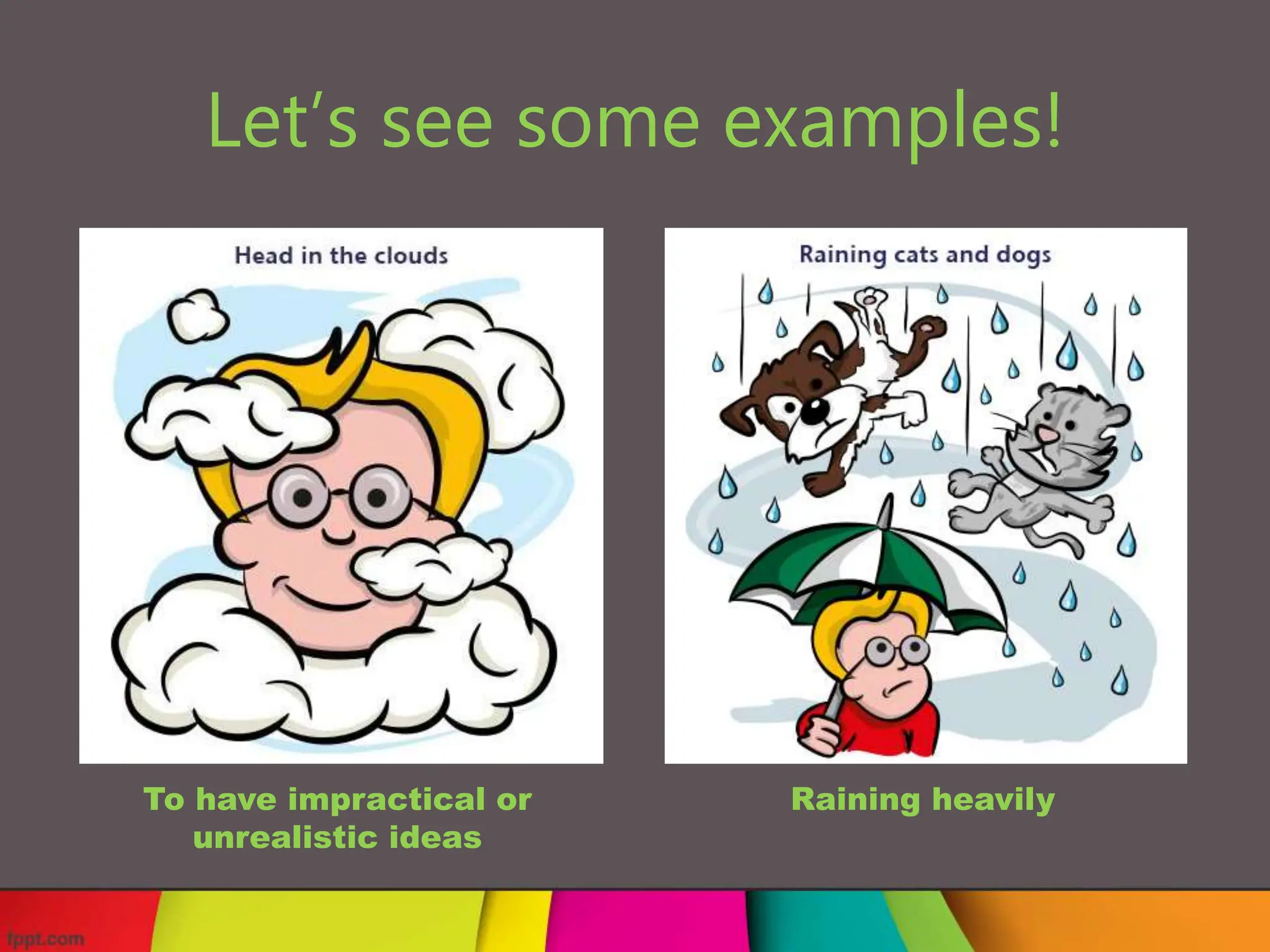 English class on idioms and slang for highschool | PPTX