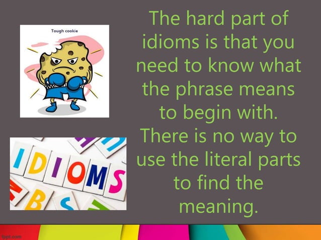 English class on idioms and slang for highschool | PPTX
