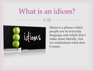 Idiomsem | PPTX