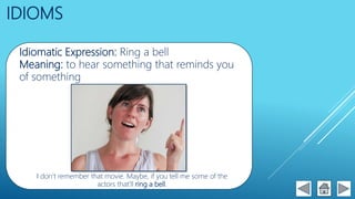 Common Idioms in English | PPTX