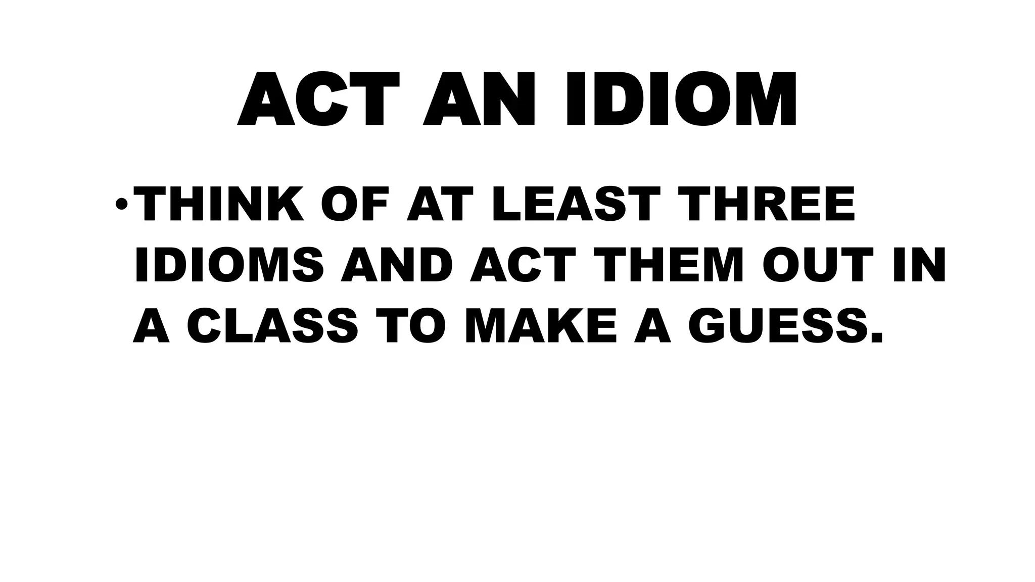 IDIOMS PP.pptx