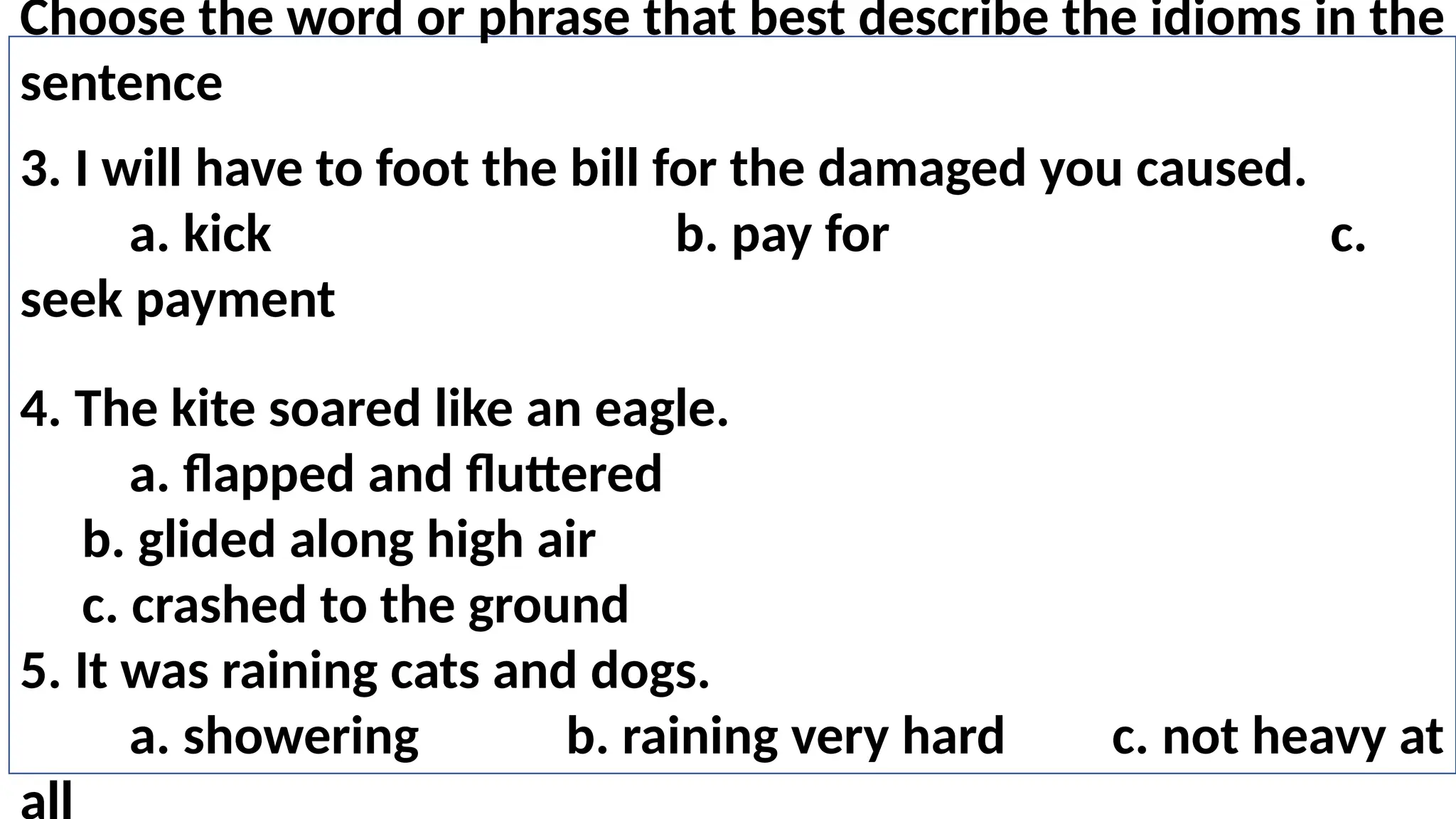 identifying meaning of IDIOMS ppt 2024.pptx