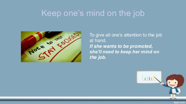 Idioms related to work and jobs