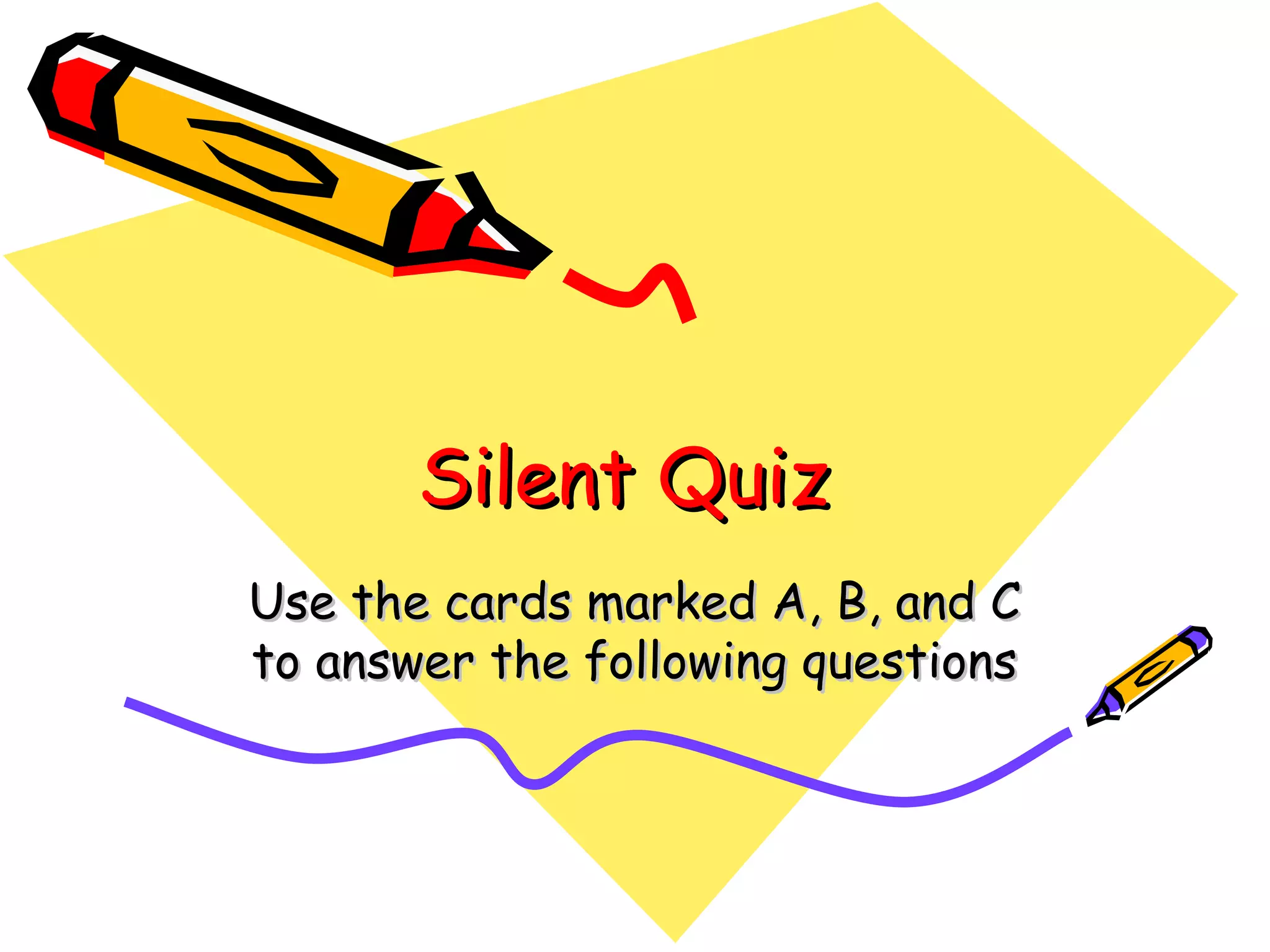 Idioms silent quiz | PPT | Death, Injury, or Military Conflict ...
