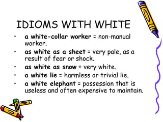 idioms with colours.ppt