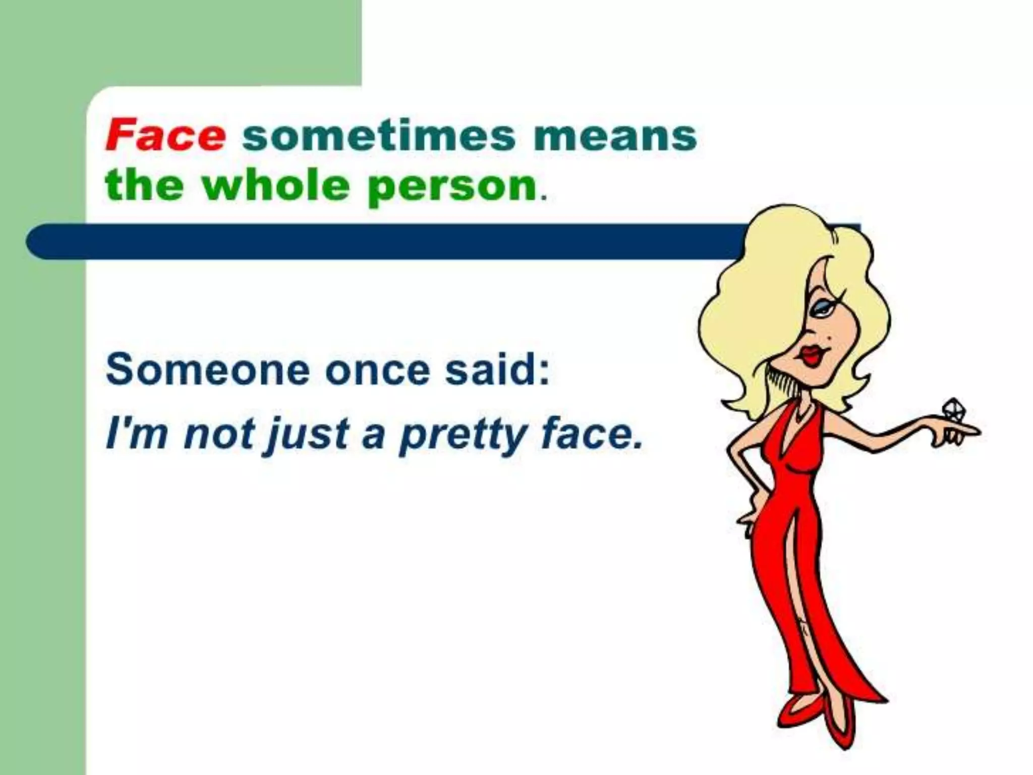 Idioms with face | PPSX