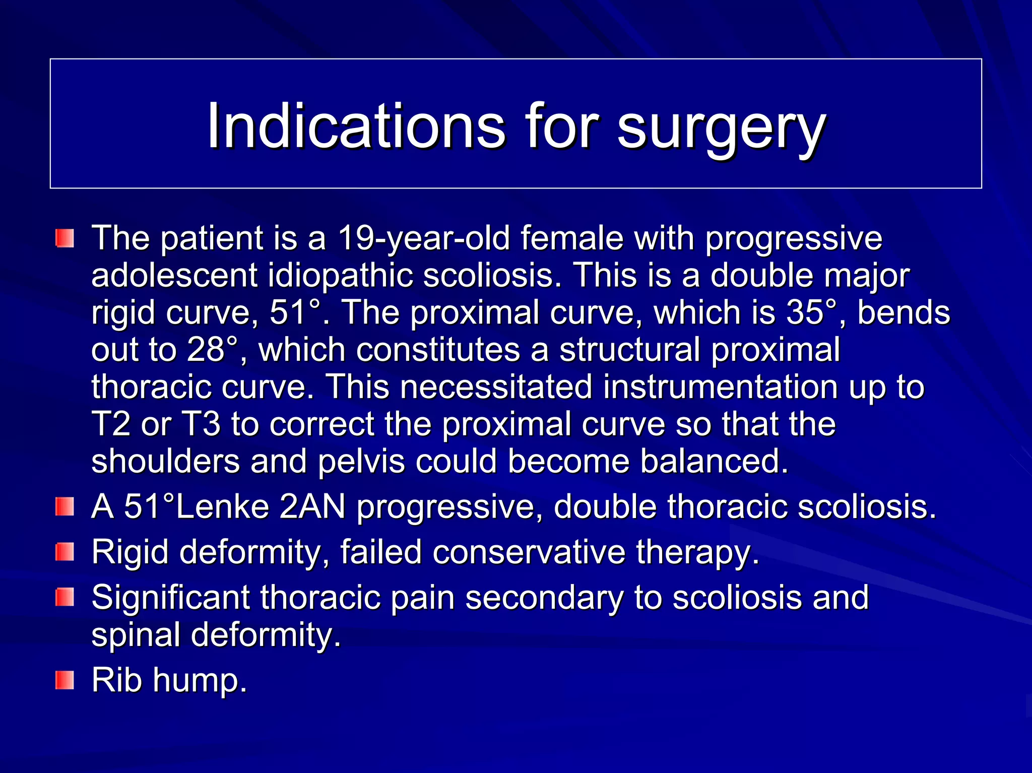 Case Review #2: A 20 year old female with Adolescent Idiopathic ...