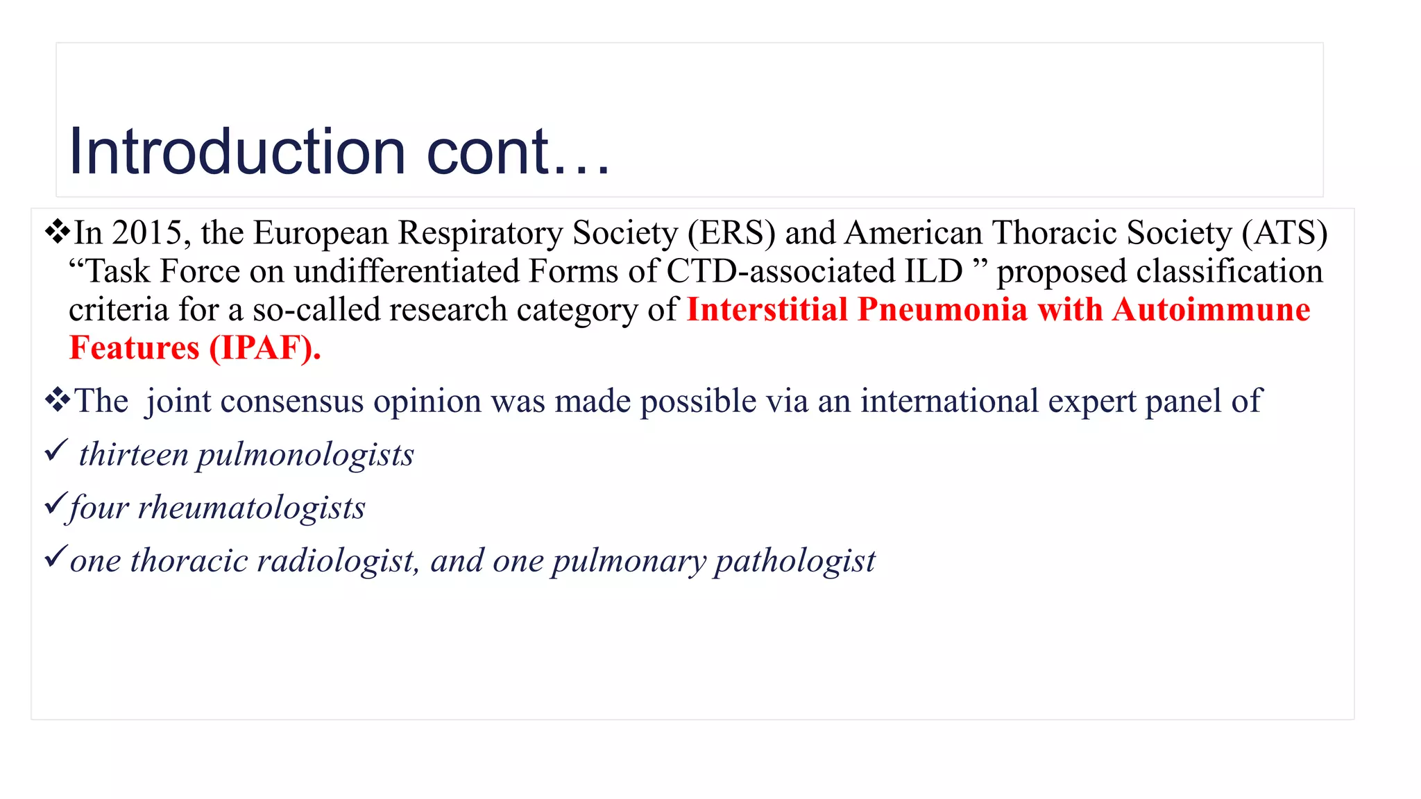 Idiopathic Interstitial Pneumonia With Autoimmune Features(IPAF).pptx