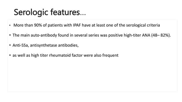 Idiopathic Interstitial Pneumonia With Autoimmune Features(IPAF).pptx