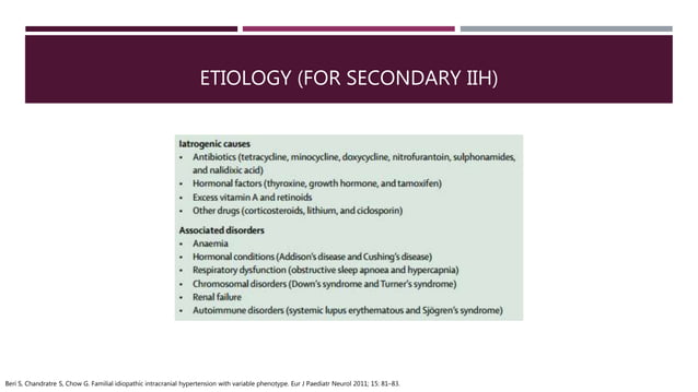 Idiopathic Intracranial Hypertension | PPTX | Brain and Nervous System ...