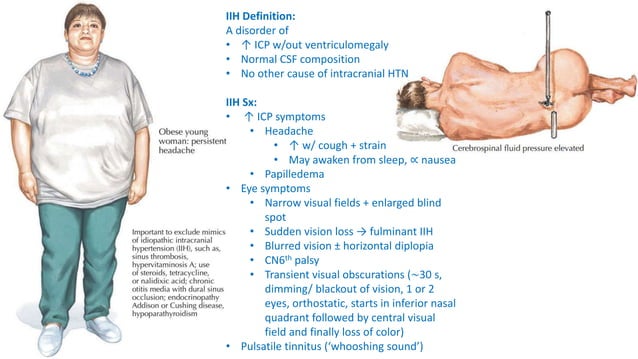 Idiopathic intracranial hypertension (pseudotumor cerebri)