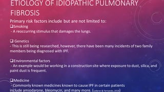 Idiopathic pulmonary fibrosis 101 | PPT